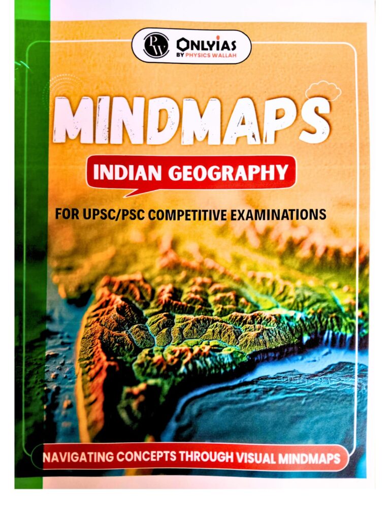 Only IAS Mind maps Indian Geography - UPSC IAS BOOKS