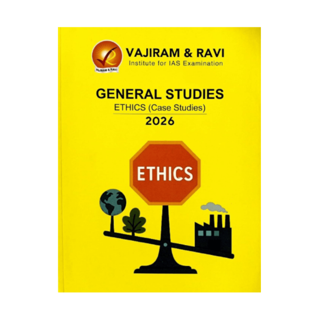 Ethics Case Studies for IASUPSC 2026 IAS Ethics Case Studies